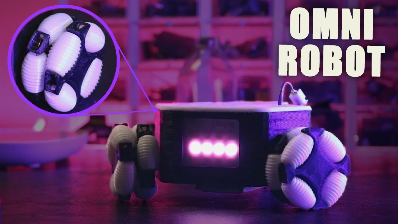 How to Build a Fully 3D Printed Omni Wheel Robot - 3D Printing