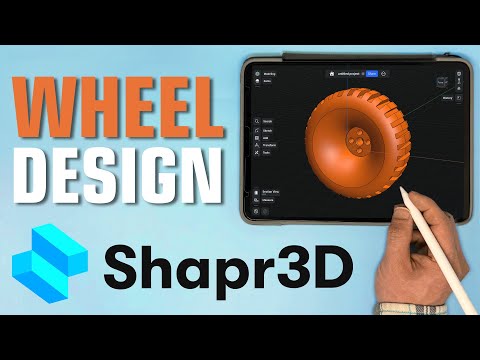 Using Shapr3D's Parametric Modeling Beta for 3D Printed Wheels - 3D Printing